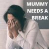 17 Real Signs that Mommy Needs a Break - Kin Unplugged