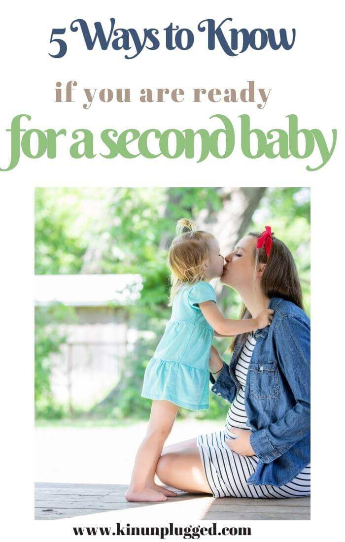 Ready for a second baby? - 5 things to consider - Kin Unplugged