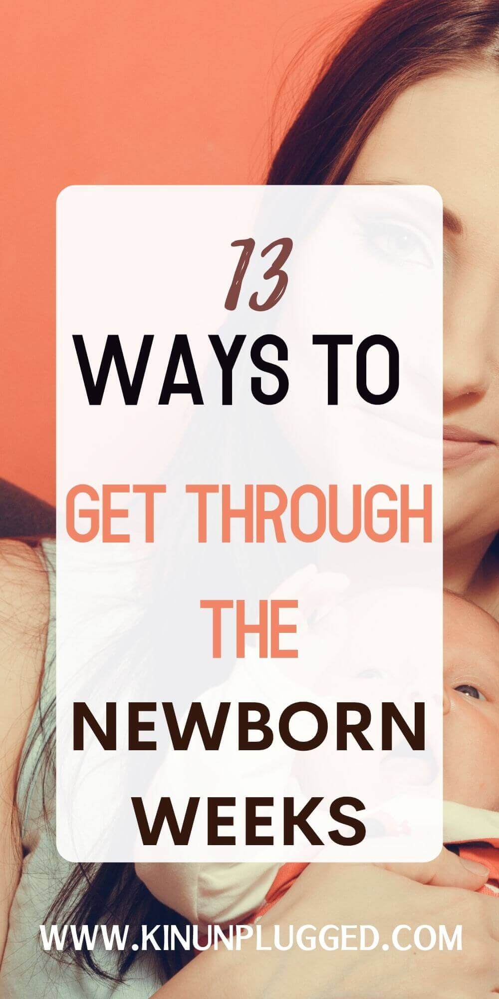 11 Tips from Real Moms on Surviving the Newborn Stage - Kin Unplugged
