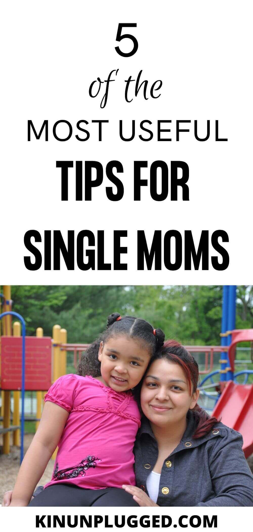 Being a Single Mother: How to be Successful - Kin Unplugged