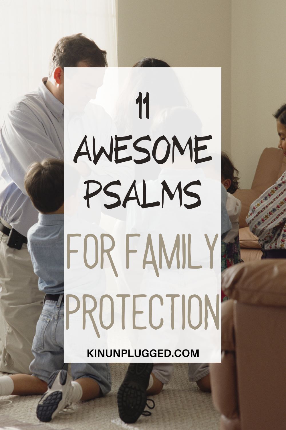 31 Commanding Decrees and Declarations to Protect My Family