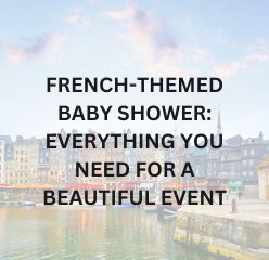 A sophisticated French themed baby shower: Ideas for success - Kin ...